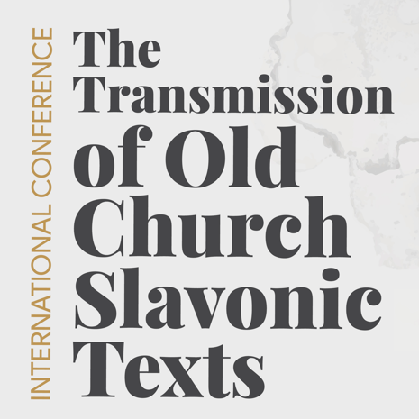 The Transmission Of Old Church Slavonic Texts | Università degli Studi ...